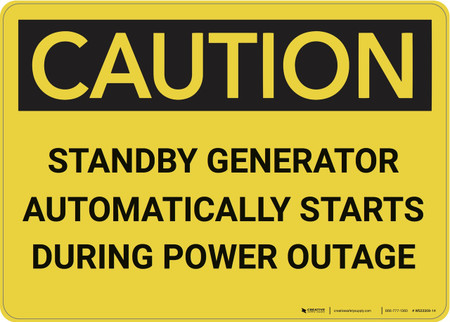 Caution: Standby Generator Starts Automatically - Wall Sign