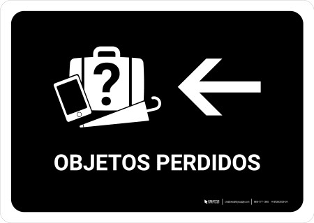 Lost And Found With Left Arrow Black Spanish Landscape - Wall Sign