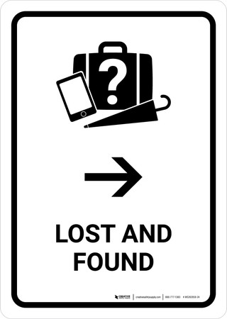 Lost And Found With Right Arrow White Portrait - Wall Sign