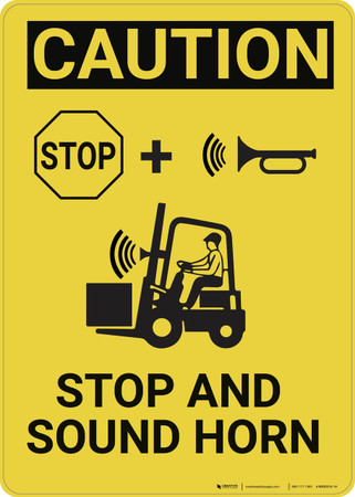 Caution: Stop And Sound Horn - Wall Sign