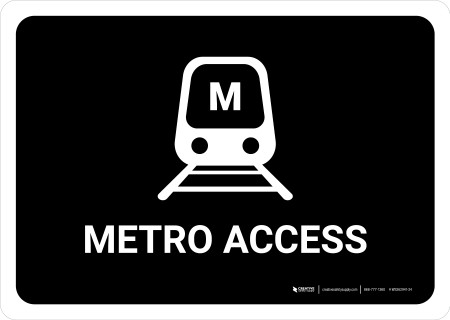 Metro Access Black Landscape - Wall Sign