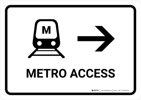 Metro Access With Right Arrow White Landscape - Wall Sign