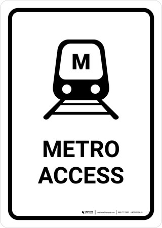 Metro Access White Portrait - Wall Sign
