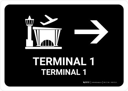 Terminal 1 With Right Arrow Black Bilingual Spanish Landscape - Wall Sign