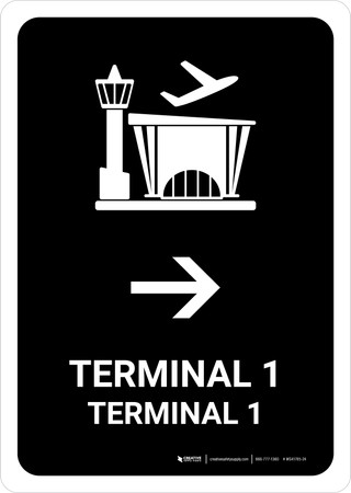 Terminal 1 With Right Arrow Black Bilingual Spanish Portrait - Wall Sign