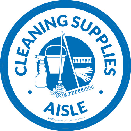 Cleaning Supplies Aisle Circle - Floor Sign | Creative Safety Supply