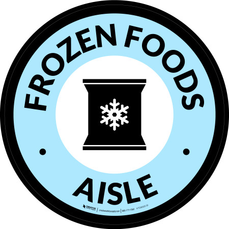 Frozen Foods Aisle Circle - Floor Sign | Creative Safety Supply