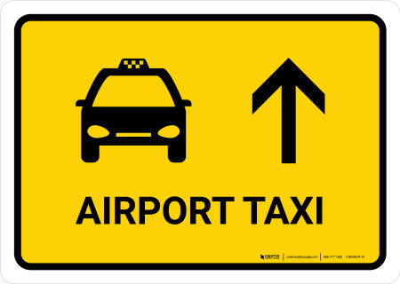 Airport Taxi With Up Arrow Yellow Landscape - Wall Sign