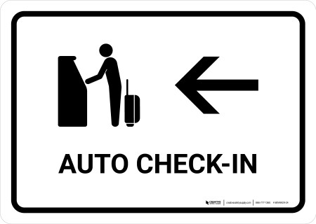Auto Check In With Left Arrow White Landscape - Wall Sign