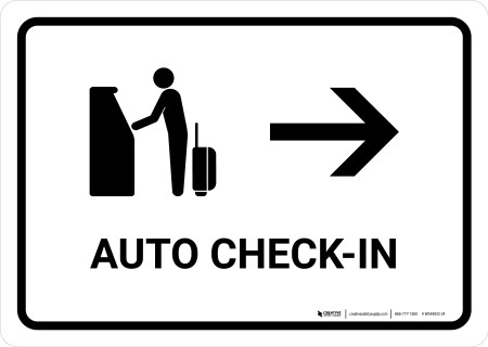 Auto Check In With Right Arrow White Landscape - Wall Sign