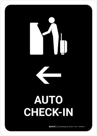 Auto Check In With Left Arrow Black Portrait - Wall Sign