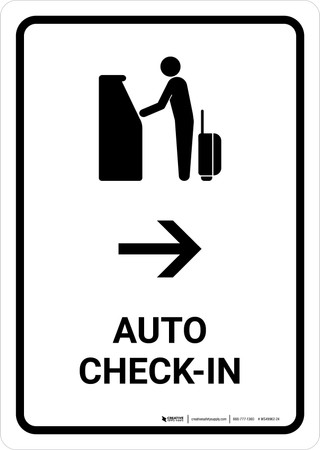 Auto Check In With Right Arrow White Portrait - Wall Sign