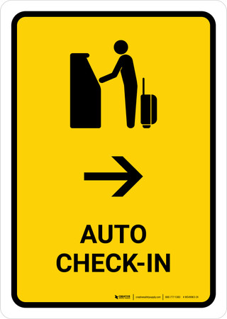 Auto Check In With Right Arrow Yellow Portrait - Wall Sign