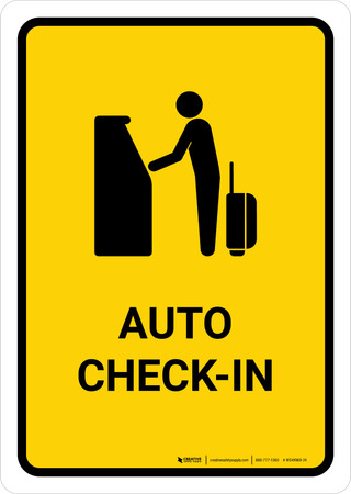 Auto Check In Yellow Portrait - Wall Sign