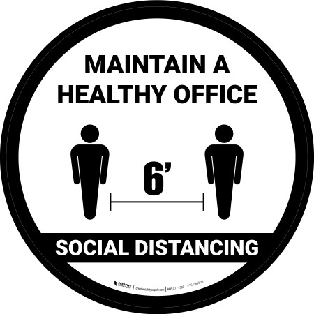 Social Distancing Maintain A Healthy Office White Circular - Floor Sign