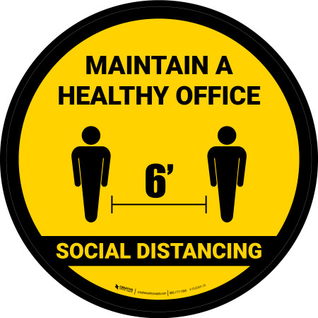 Social Distancing Maintain A Healthy Office Yellow Circular - Floor Sign