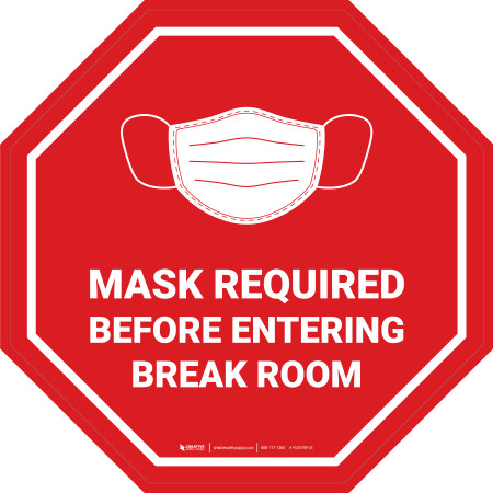 Stop: Mask Required Before Entering Break Room Circular - Floor Sign
