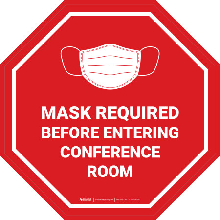 Stop: Mask Required Before Entering Conference Room Circular - Floor Sign