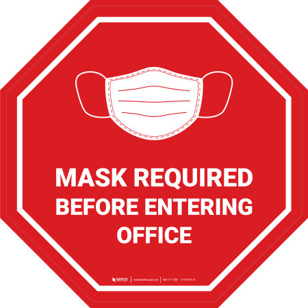 Stop: Mask Required Before Entering Office Circular - Floor Sign ...