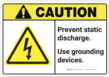 Caution: Prevent Static Discharge ANSI - Wall Sign