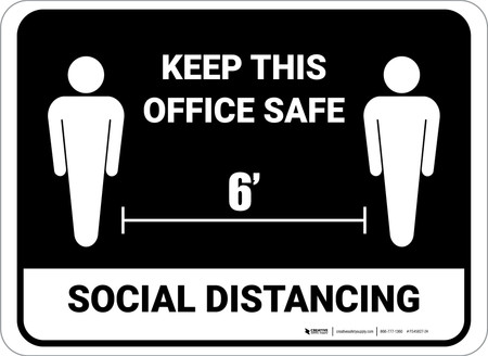 Social Distancing Keep This Office Safe Black Rectangular - Floor Sign