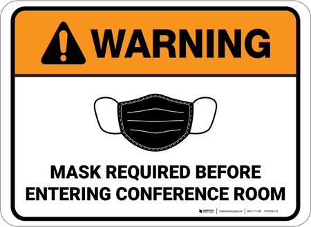 Warning: Mask Required Before Entering Conference Room Rectangular ...