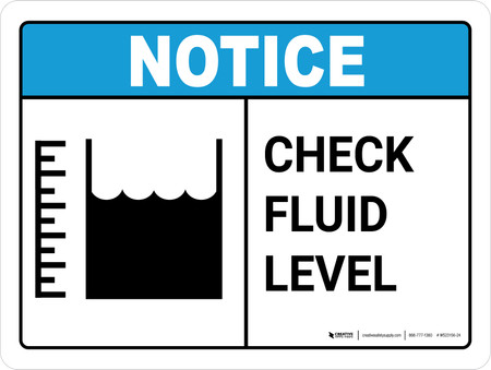 Notice: Check Fluid Level with Icon Landscape - Wall Sign