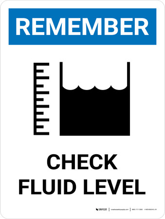 Remember: Check Fluid Level with Icon Portrait - Wall Sign