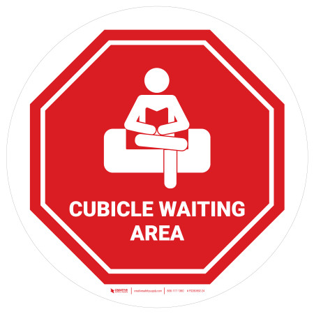 Cubicle Waiting Area Stop Circular - Floor Sign
