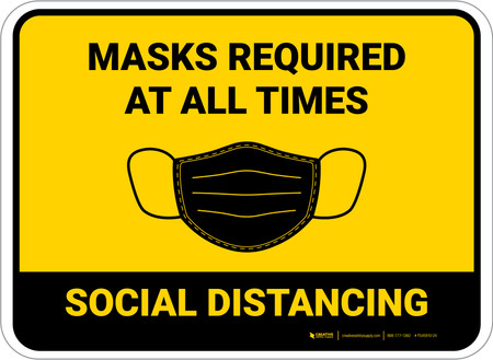 Social Distancing Masks Required At All Times Yellow Rectangle - Floor Sign