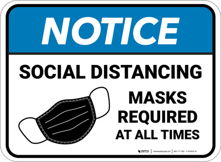 Notice: Social Distancing Masks Required At All Times Rectangle - Floor ...