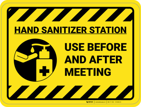 Hand Sanitizer Station - Use Before And After Meeting Yellow Hazard ...