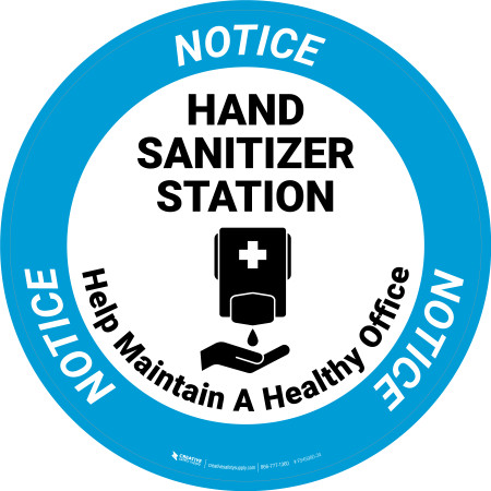 Notice: Help Maintain A Healthy Office Hand Sanitizer Circular - Floor Sign