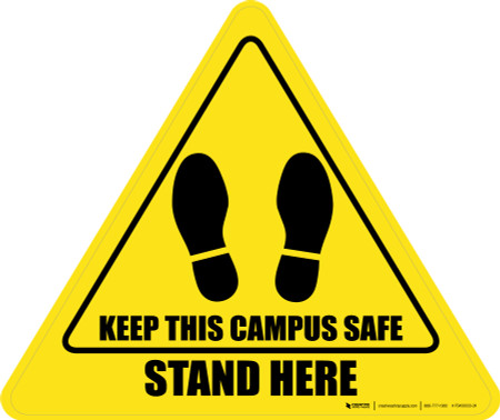 Keep This Campus Safe - Stand Here Yield - Floor Sign | Creative Safety ...