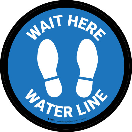 Wait Here: Water Line Blue Circular - Floor Sign
