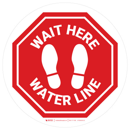 Stop - Wait Here - Water Line White Circle - Floor Sign