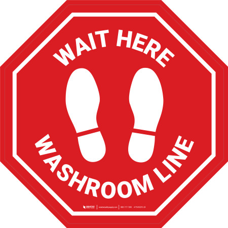 Stop Sign - Wait Here - Washroom Line - Floor Sign