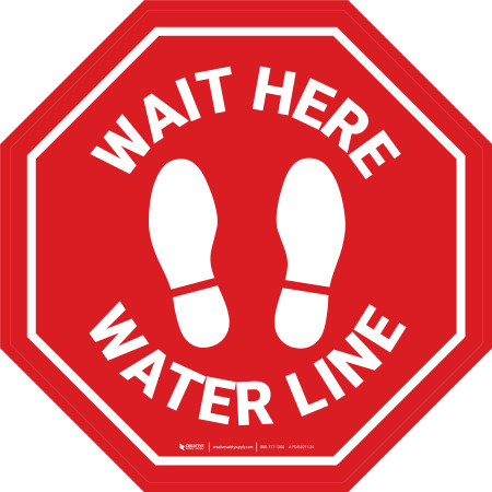Stop Sign - Wait Here - Water Line - Floor Sign