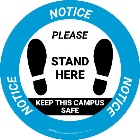 Notice: Stand Here - Help Maintain A Healthy Campus Circular - Floor ...