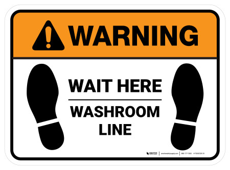 Warning: Wait Here - Washroom Line Rectangle - Floor Sign