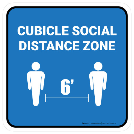Cubicle Social Distance Zone Blue Square - Floor Sign