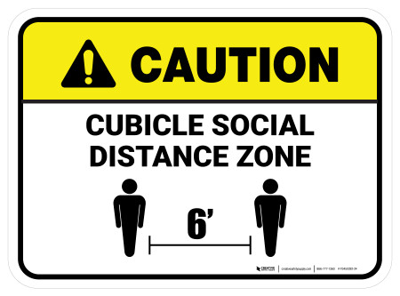 Caution: Cubicle Social Distance Zone Rectangle - Floor Sign