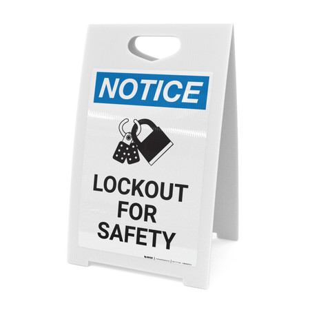 Notice: Lockout For Safety with Icon Portrait - A-Frame Sign