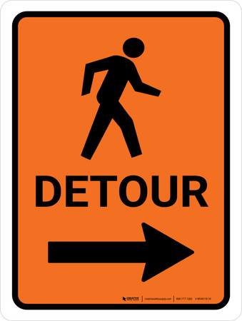 Pedestrian Detour Right Arrow Portrait - Wall Sign