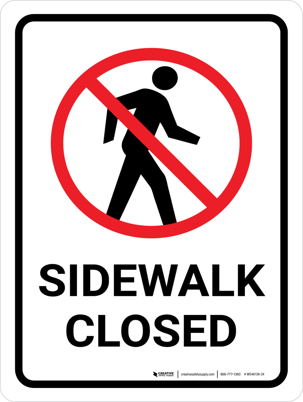 No Pedestrian Crossing Sign