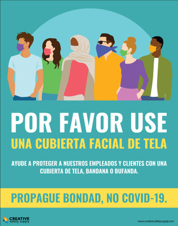 Please Wear A Cloth Face Cover - Spread Kindness Not Covid-19 (Spanish ...
