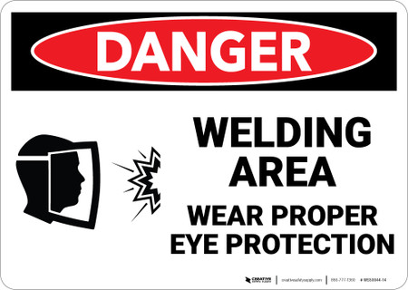 Danger: PPE Welding Area Wear Eye Protection - Wall Sign | Creative ...
