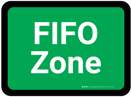 FIFO Zone - Green Rectangle - Floor Sign