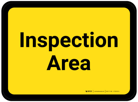 Inspection Area - Yellow Rectangle - Floor Sign