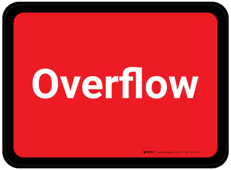 Overflow - Red Rectangle - Floor Sign